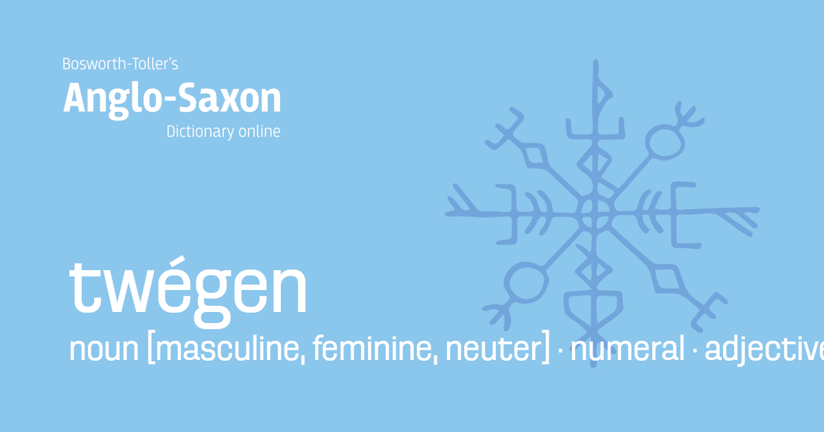 Bosworth-Toller Anglo-Saxon Dictionary online